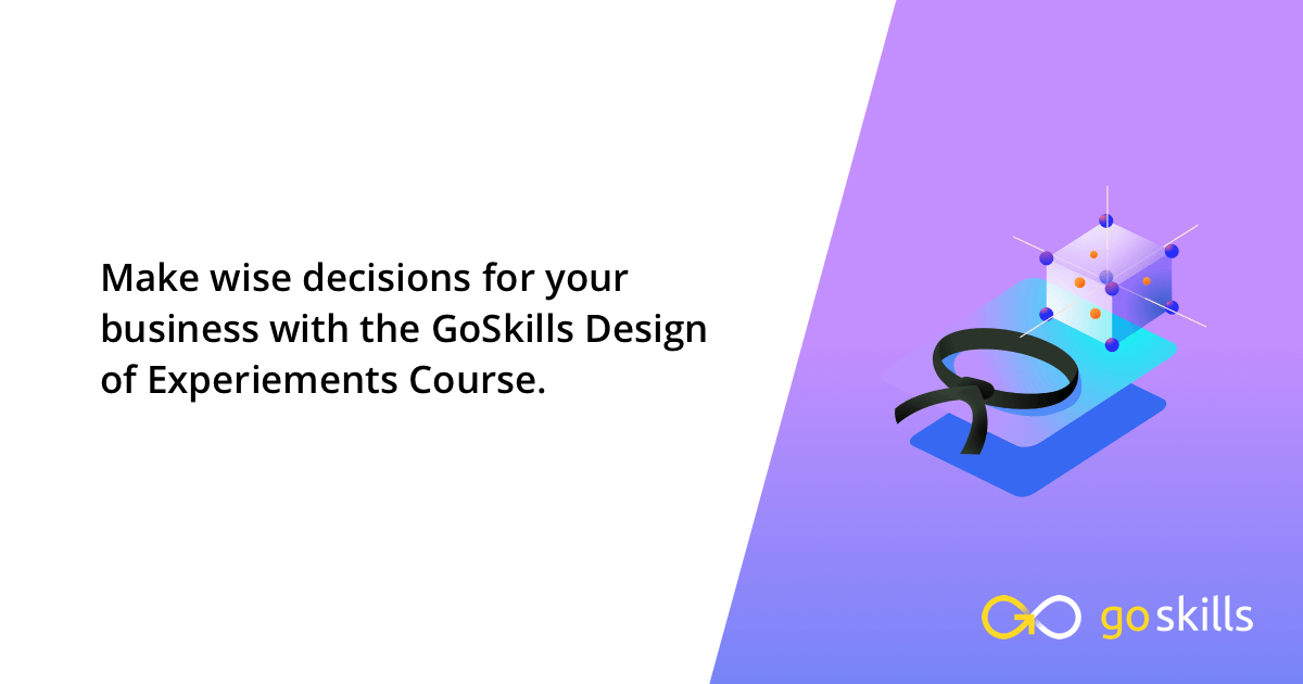 Design of Experiments Online Course - DOE Training | GoSkills