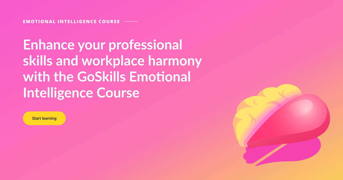 Emotional Intelligence | Online Training Course | GoSkills Emotional Intelligence | Online Training Course | GoSkills
